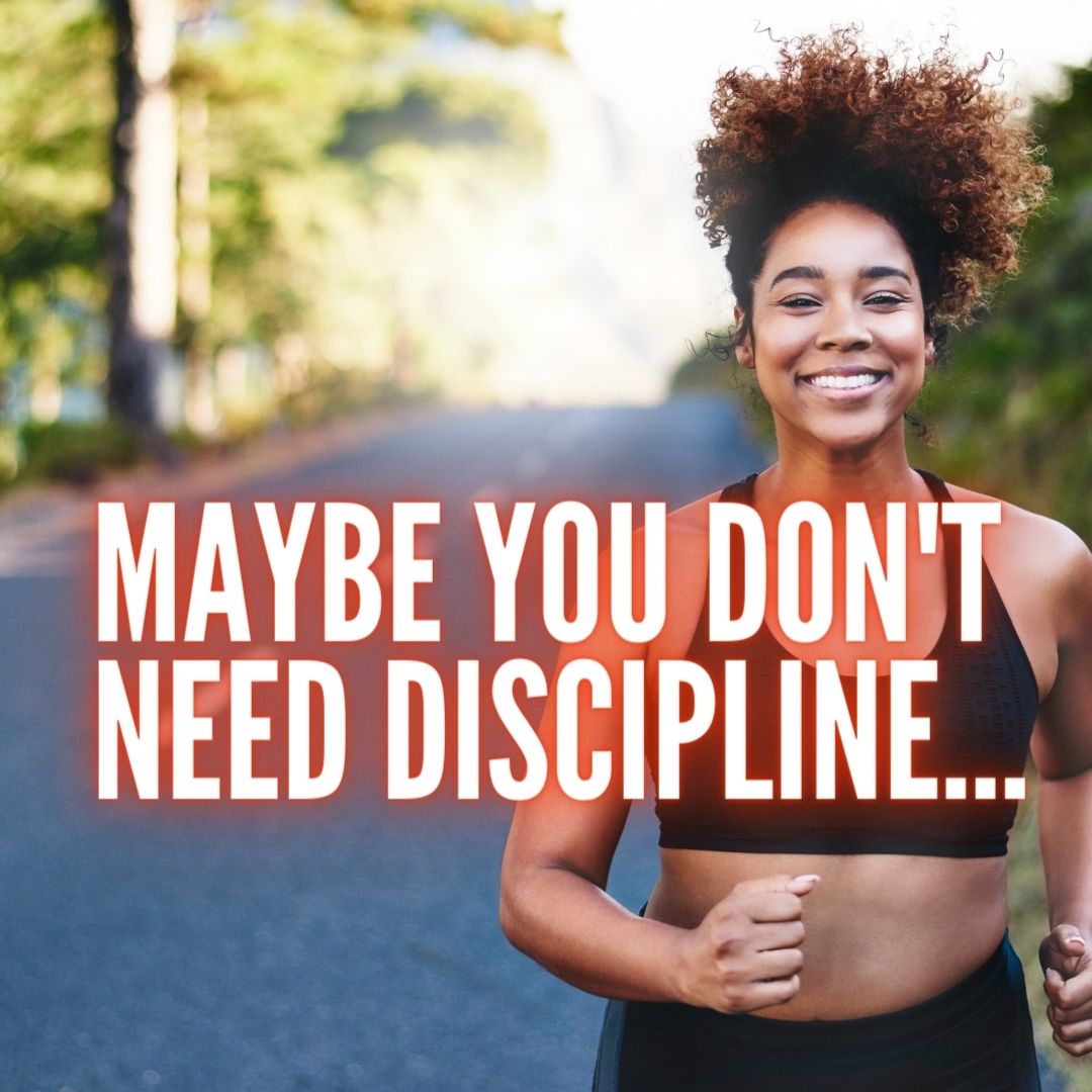 YOU MIGHT NOT NEED MORE DISCIPLINE - HamiltonFit